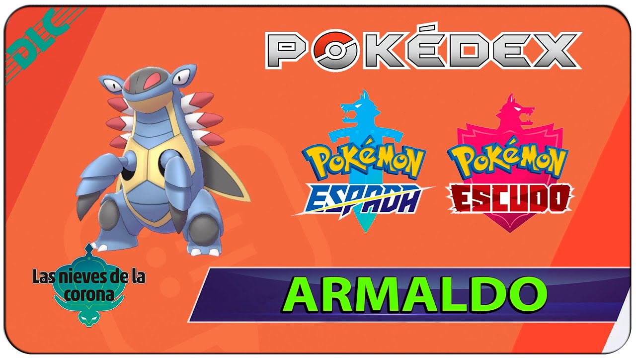 Donde y Como Capturar a Armaldo - 186 Pokedex Nieves de la Corona ...